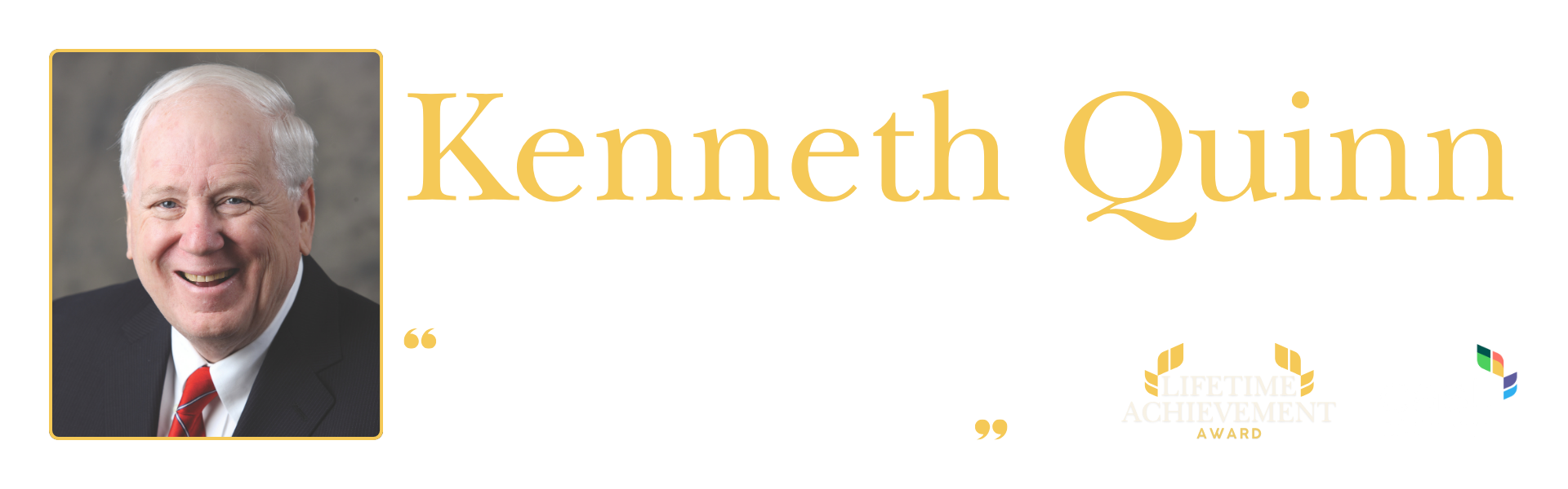 CAST Lifetime Achievement Award: Ambassador Kenneth M. Quinn - CAST ...