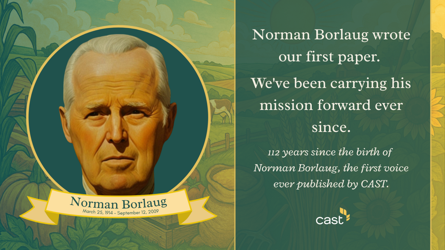 Remembering Norman Borlaug: A Founding Voice of Agricultural Science ...